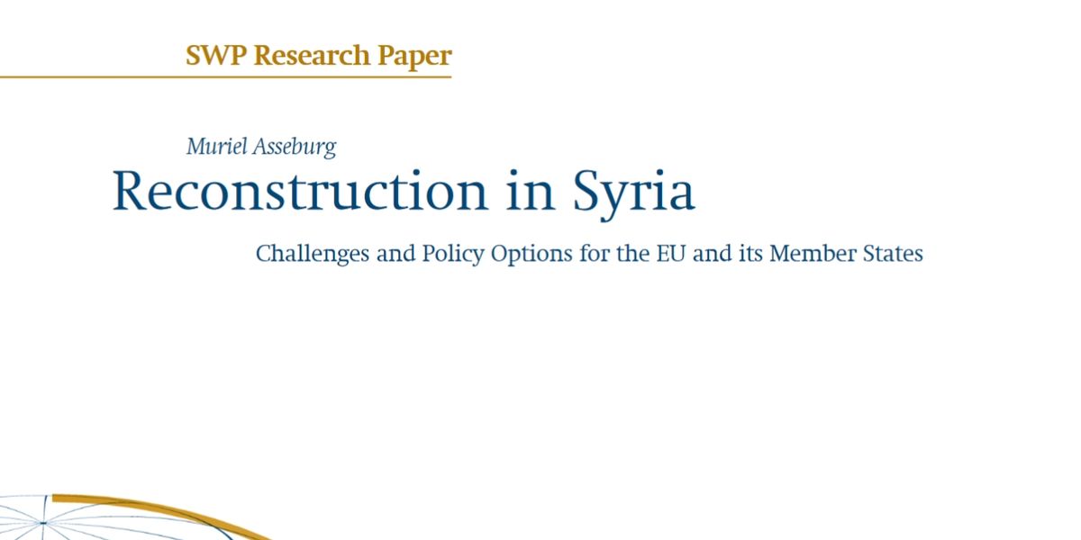 Reconstruction in Syria - SWP